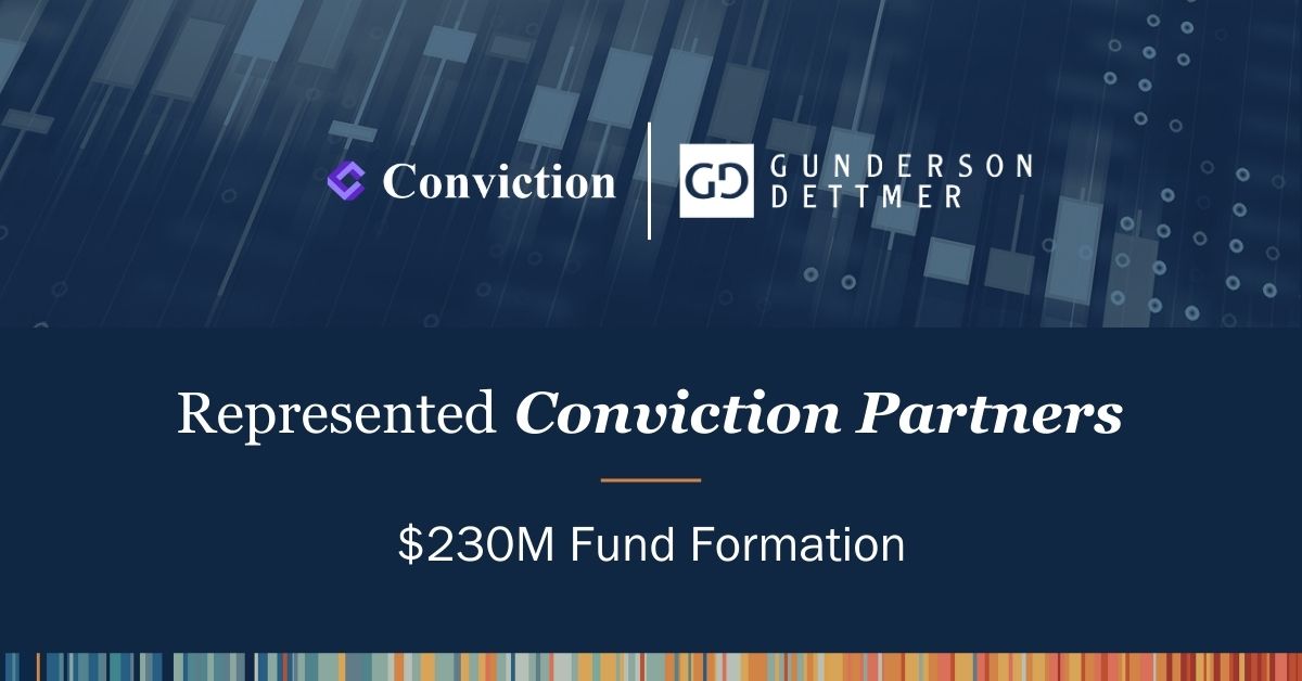 Conviction Partners Secures $230M Second Fund | Gunderson Dettmer ...