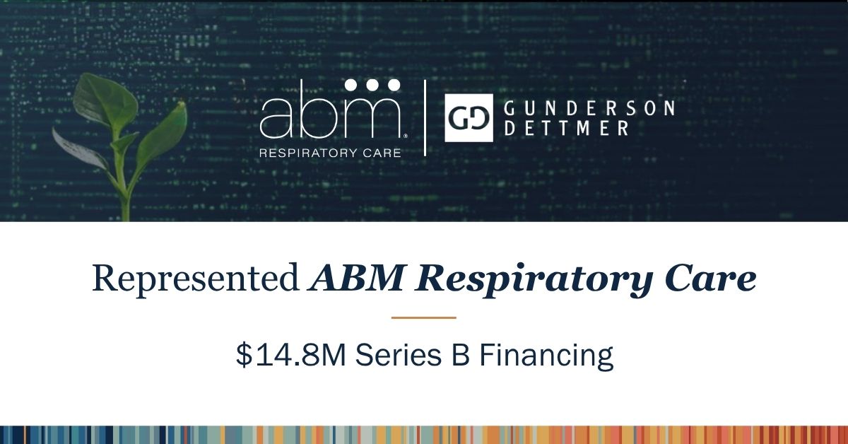 ABM Respiratory Care Announces $14.8M Series B | Gunderson Dettmer ...