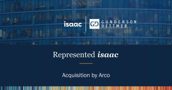 Gunderson Dettmer Advises Brazil-based isaac as it Enters into ...