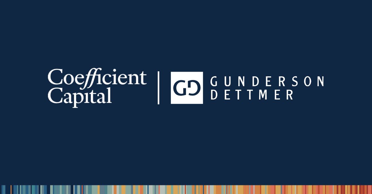 Coefficient Capital Raises First Fund | Gunderson Dettmer Stough ...