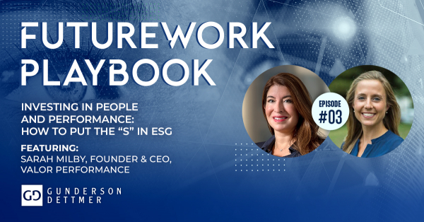 The FutureWork Playbook Podcast Season 4, Episode 3: “Investing in ...