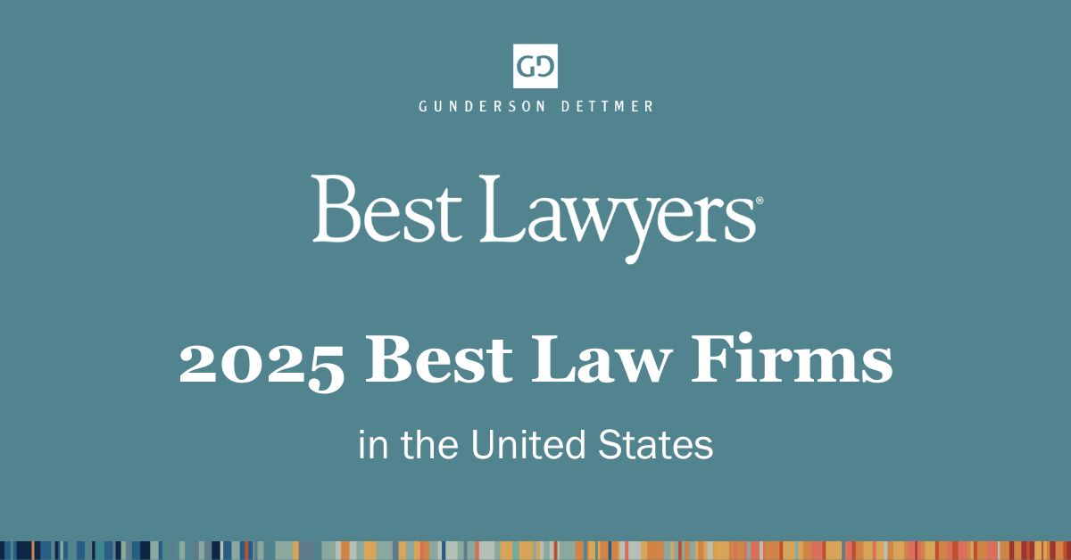 Best Lawyers Recognizes Gunderson Dettmer in 2025 Best Law Firms in the ...