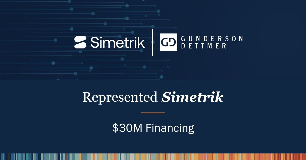 AI Reconciliation Simetrik Announces $30M Financing | Gunderson Dettmer ...
