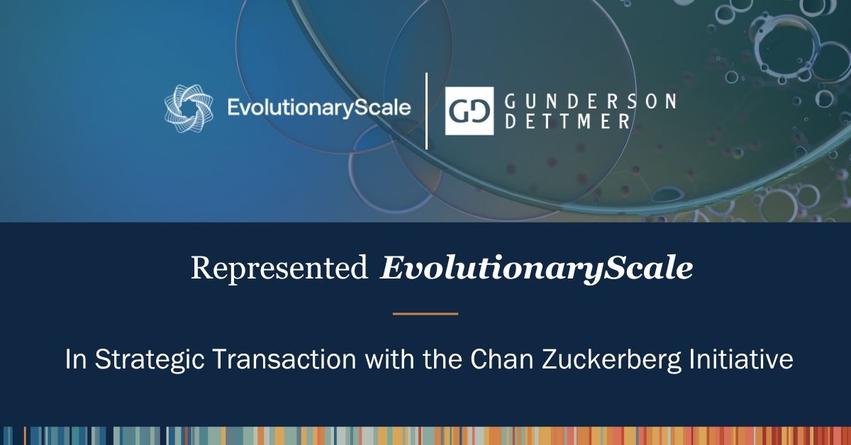 Gunderson Client EvolutionaryScale Team Joins Biohub in Strategic Transaction with Chan ...