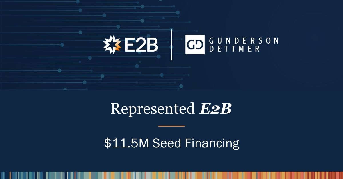 Czech-based E2B Announces $11.5M Seed Financing | Gunderson Dettmer ...