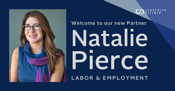Natalie Pierce Joins Gunderson Dettmer as Partner and Labor ...