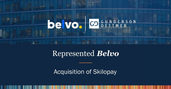 Gunderson Dettmer Advises LatAm-Based, Belvo in its Acquisition of ...