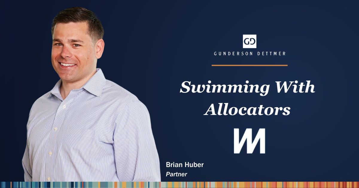 Gunderson Dettmer Sponsors “Swimming With Allocators” Podcast Featuring ...