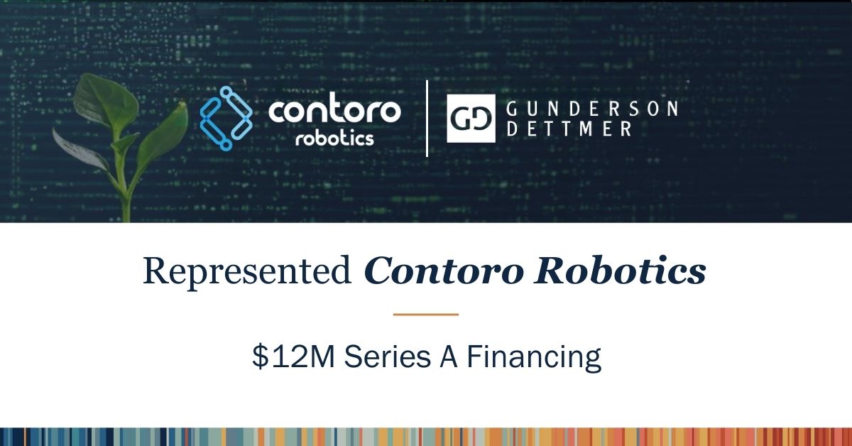 Contoro Robotics Announces $12M Series A Financing | Gunderson Dettmer ...