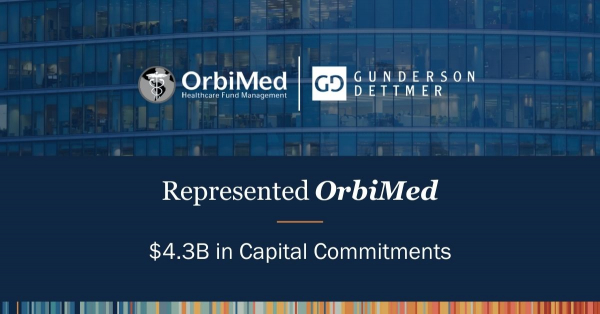 Gunderson Dettmer Advises OrbiMed in closing more than $4.3 Billion in ...