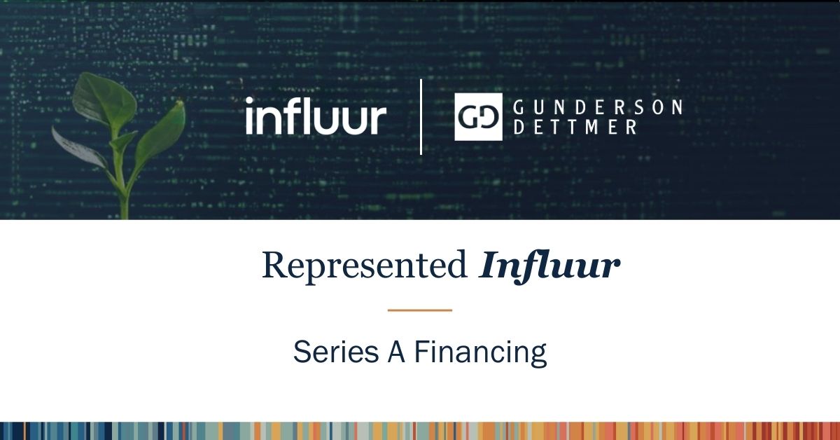 Influencer Platform Influur Announces Series A Financing | Gunderson ...
