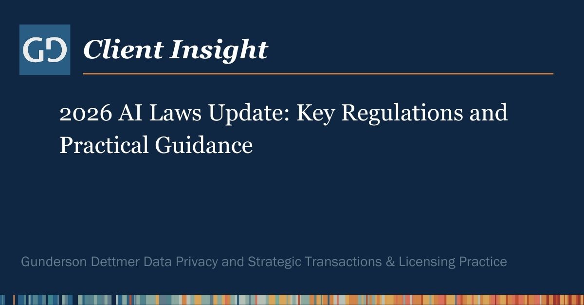 2026 AI Laws Update: Key Regulations and Practical Guidance | Gunderson ...
