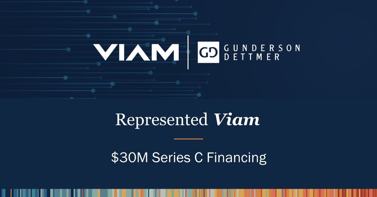 Viam Announces $30M Series C for AI Engineering Platform | Gunderson Dettmer Stough Villeneuve ...