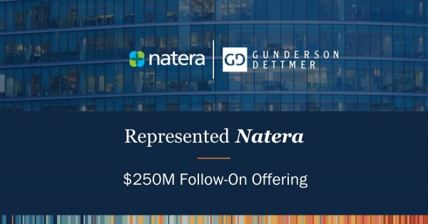 Gunderson Dettmer Advises Cell-Free DNA Testing Company, Natera in its ...