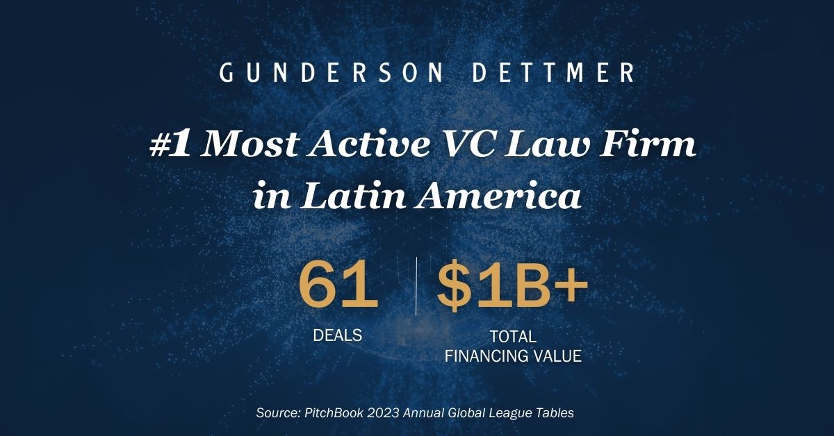 Gunderson Dettmer Recognized as Most Active VC Law Firm in Latin America by PitchBook ...